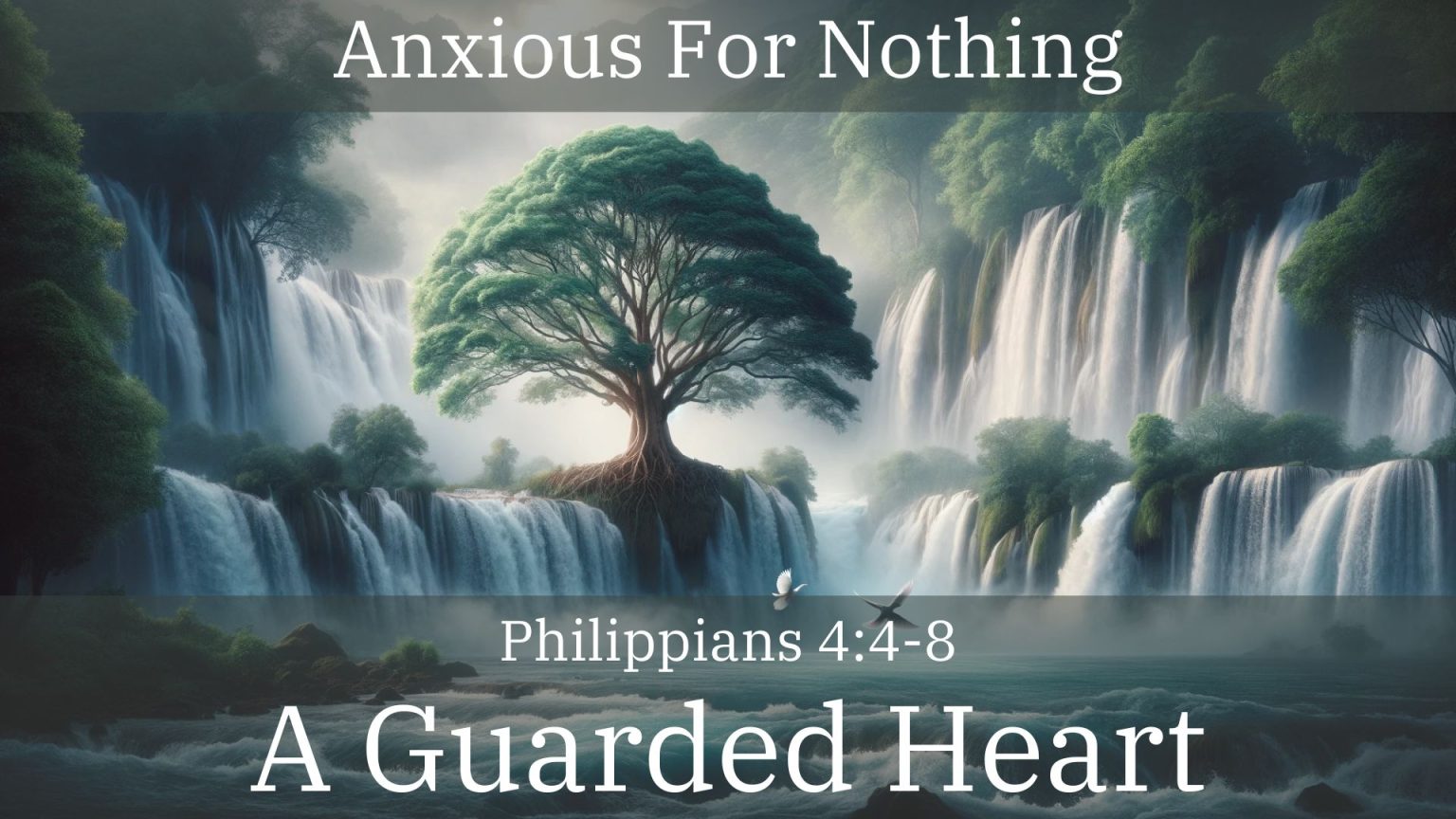 A Guarded Heart… – CenterPoint Church